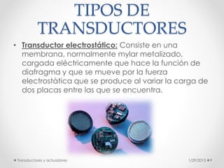 Transductores y actuadores | PPTX