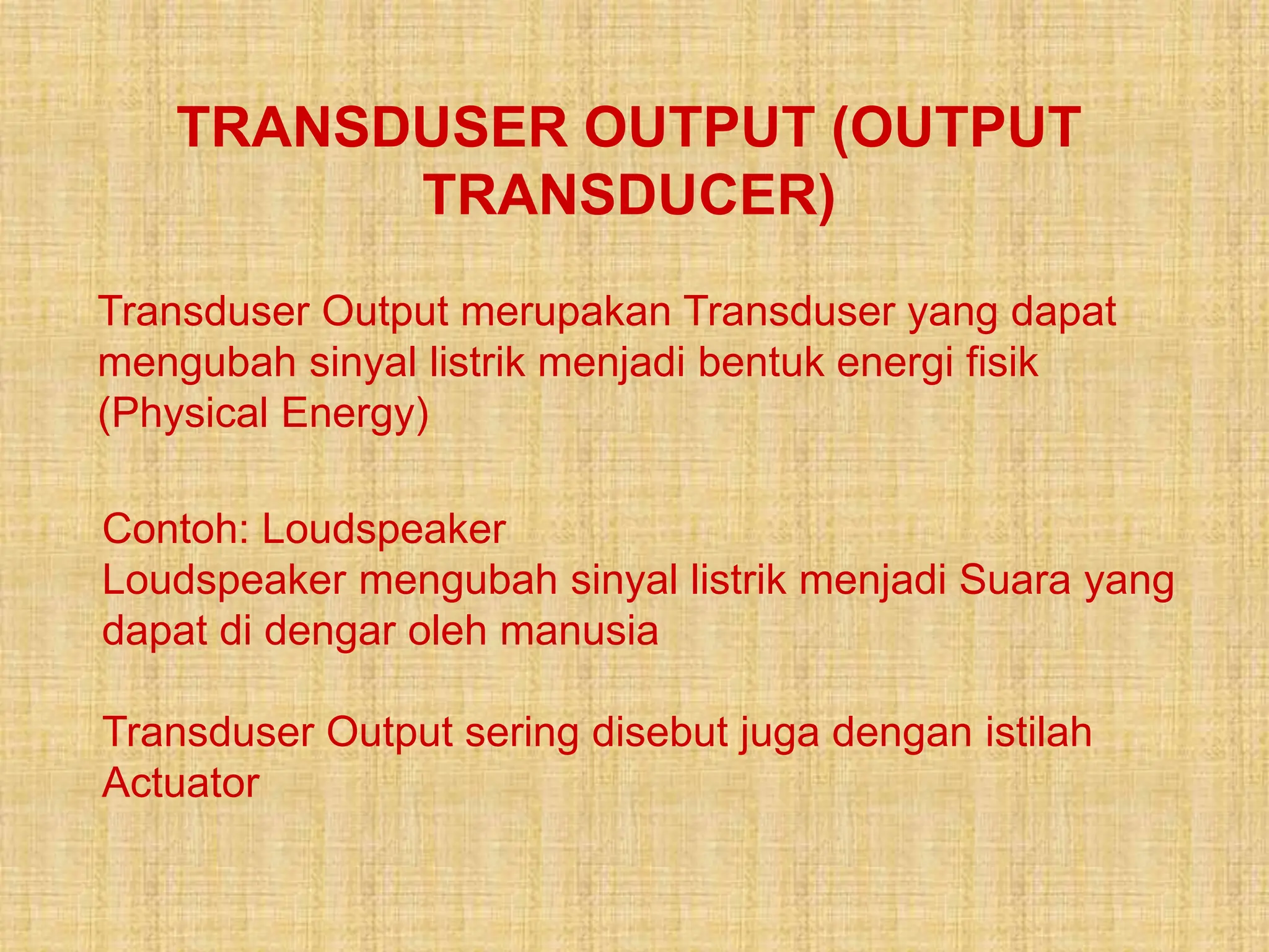 Sensor dan transduser-materi PRE kelas XI TAV | PPTX