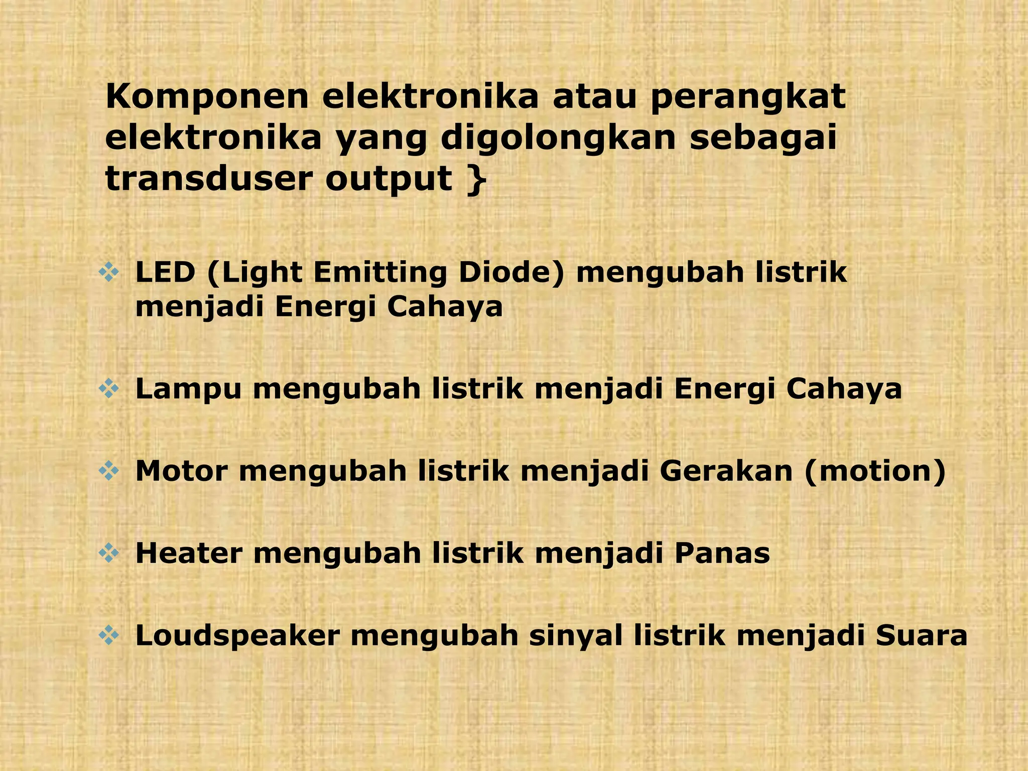 Sensor dan transduser-materi PRE kelas XI TAV | PPTX