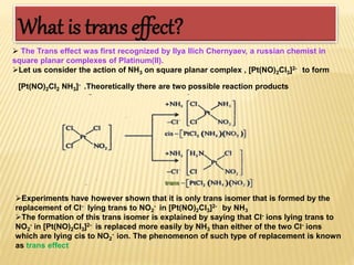 Trans effect And Its Applications | PPTX