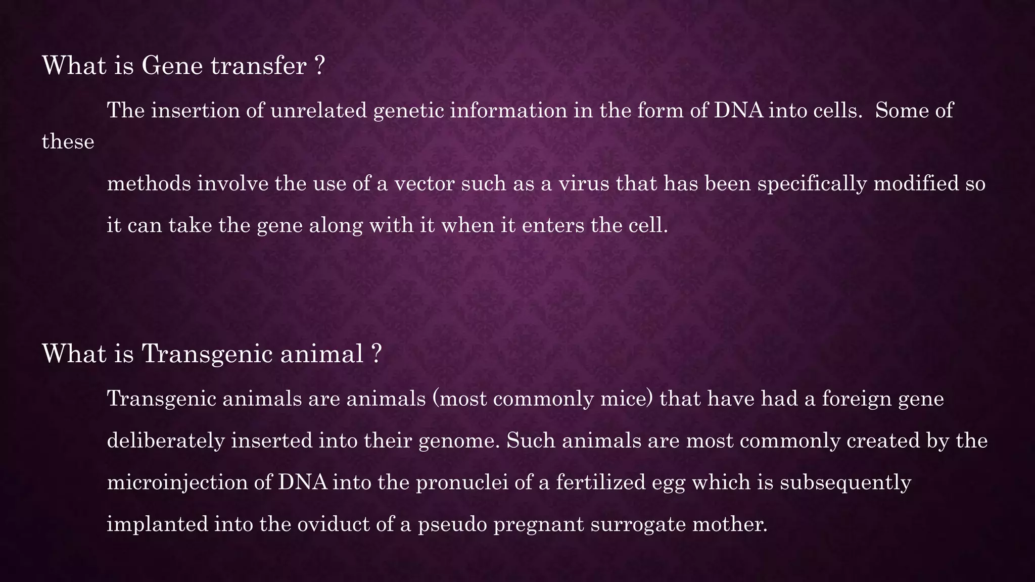 Transgenic animals and process to make transgenic animals | PPTX ...