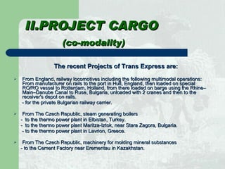 Transexpress Pres. English | PPS | Rail Travel | Travel Type