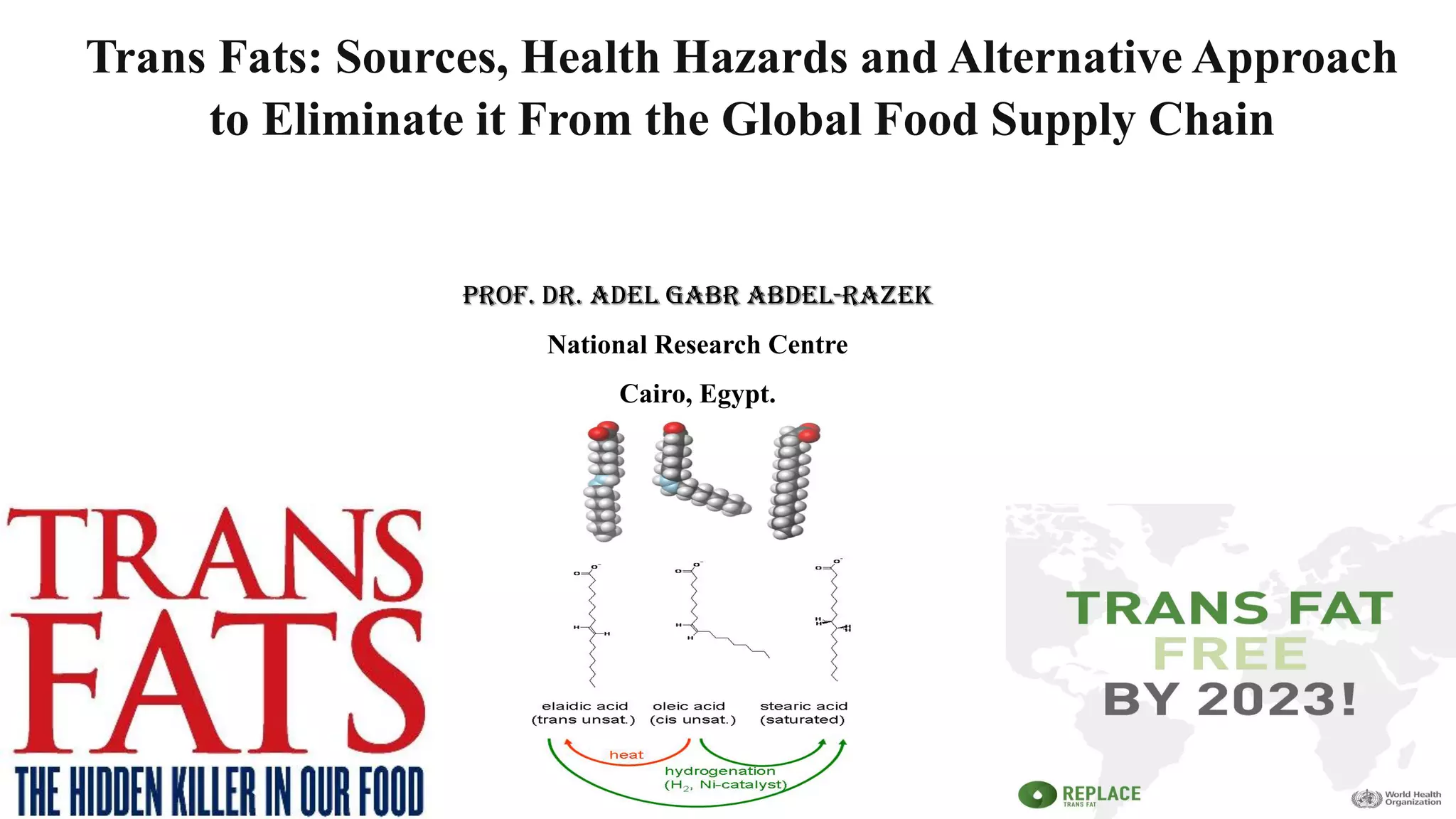 Trans fats adel gabr 2021 | PPT