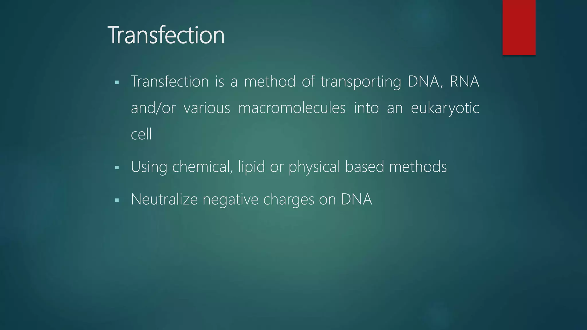 Transfection methods (DNA to host cell) | PPTX