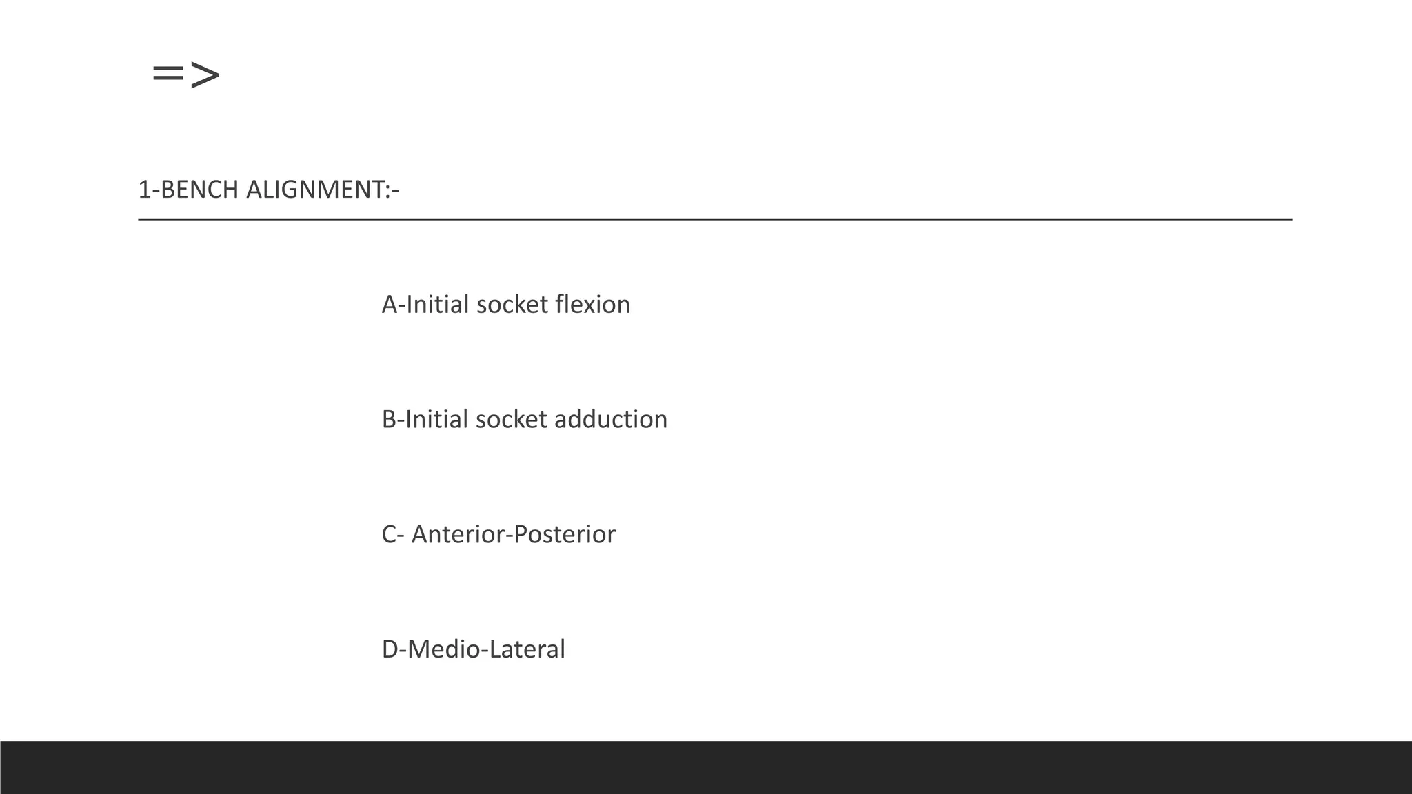 Transfemoral prosthesis alignment (prosthetics science) | PPTX