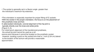 Transfemoral prosthesis alignment (prosthetics science) | PPTX