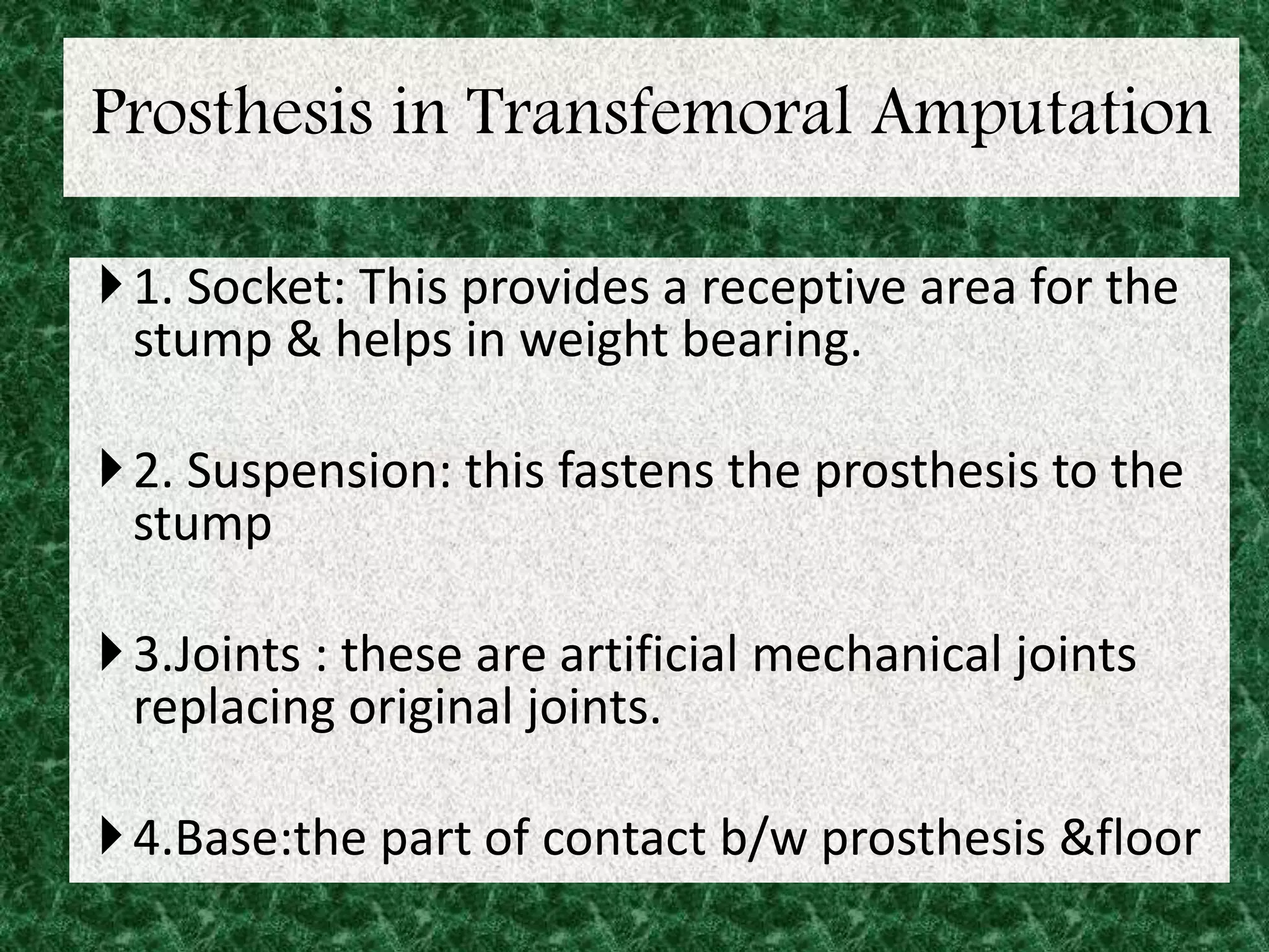 Transfemoral protheses | PPTX