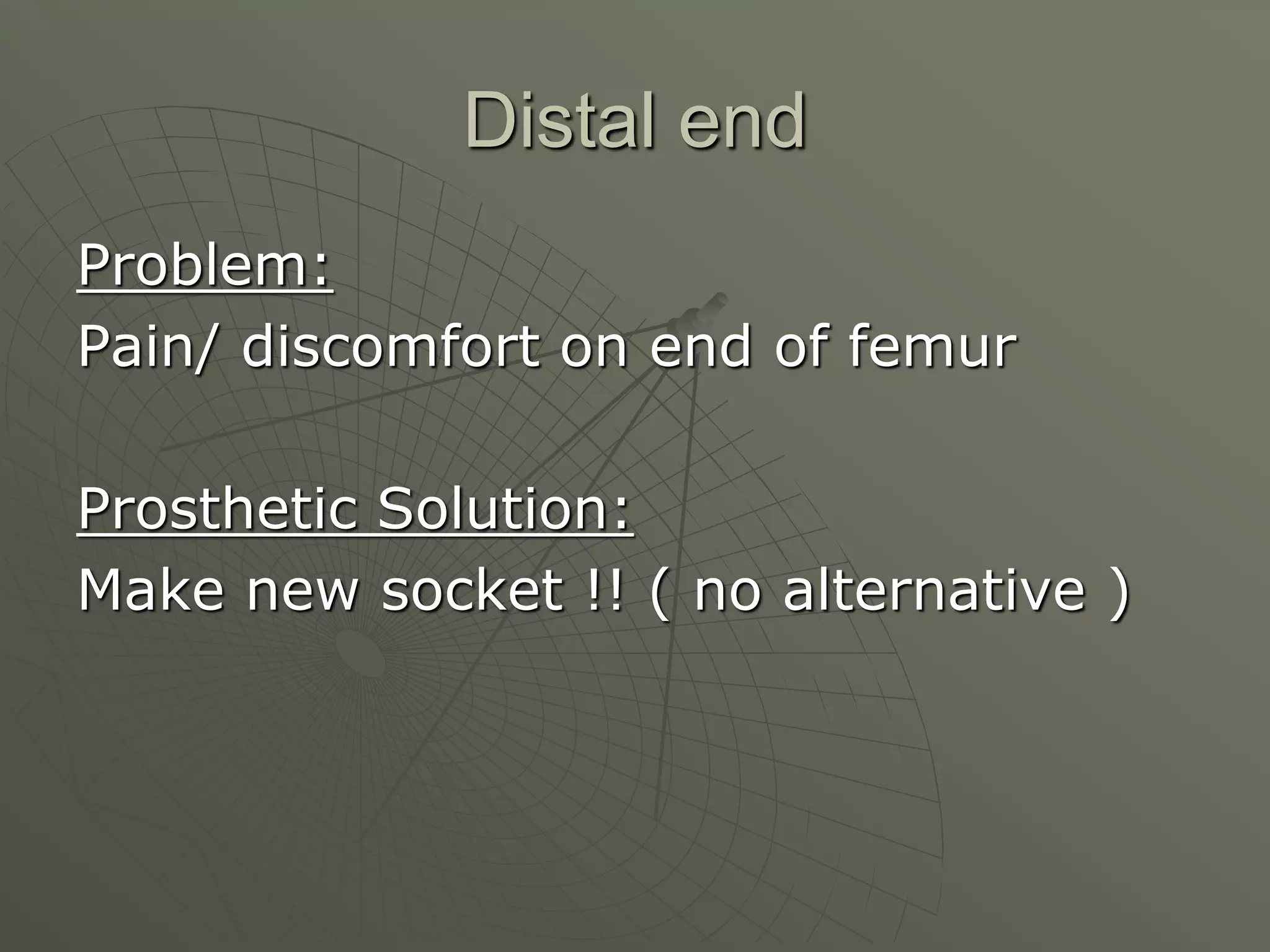 Transfemoral Socket Problems.ppt