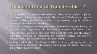 How to use transferable LC more effectively? | PPTX