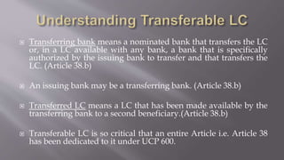 How to use transferable LC more effectively? | PPTX | Business Banking ...