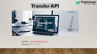 Transfer API | Transfer Booking Engine | Transfer API Integration | PPT