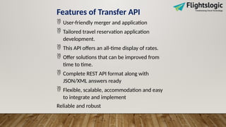 Transfer API | Transfer Booking Engine | Transfer API Integration | PPTX