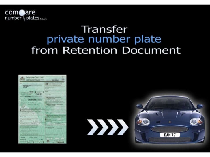 Transfer A Private Number Plate Retention Doc To Vehicle transfer-a-private-number-plate-retention-doc-to-vehicle
