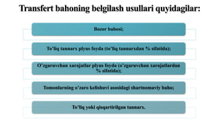 Transfer bahoni belgilash usullari.pptx