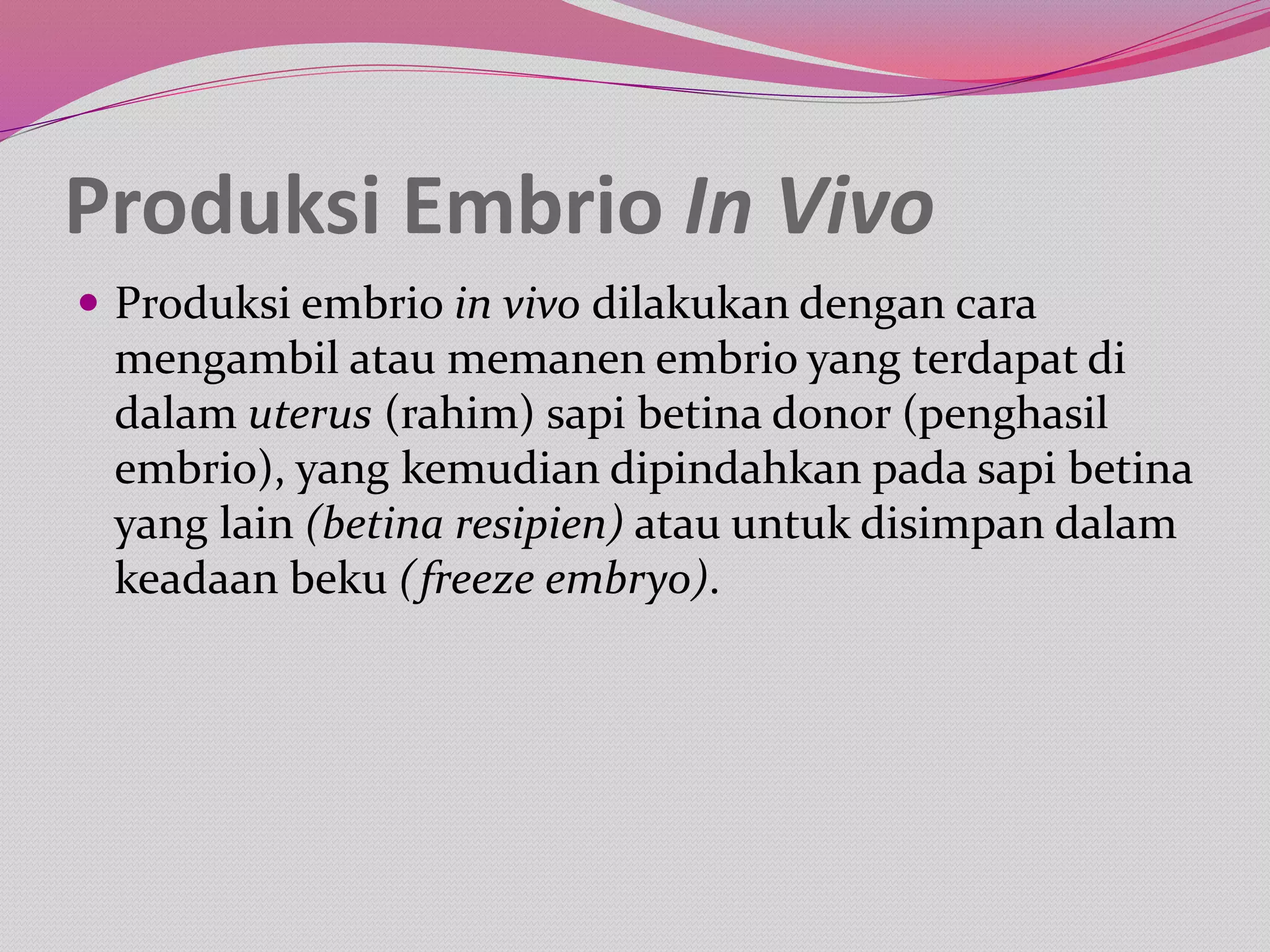 Teknik Transfer embrio Pada Hewan Ternak | PPTX