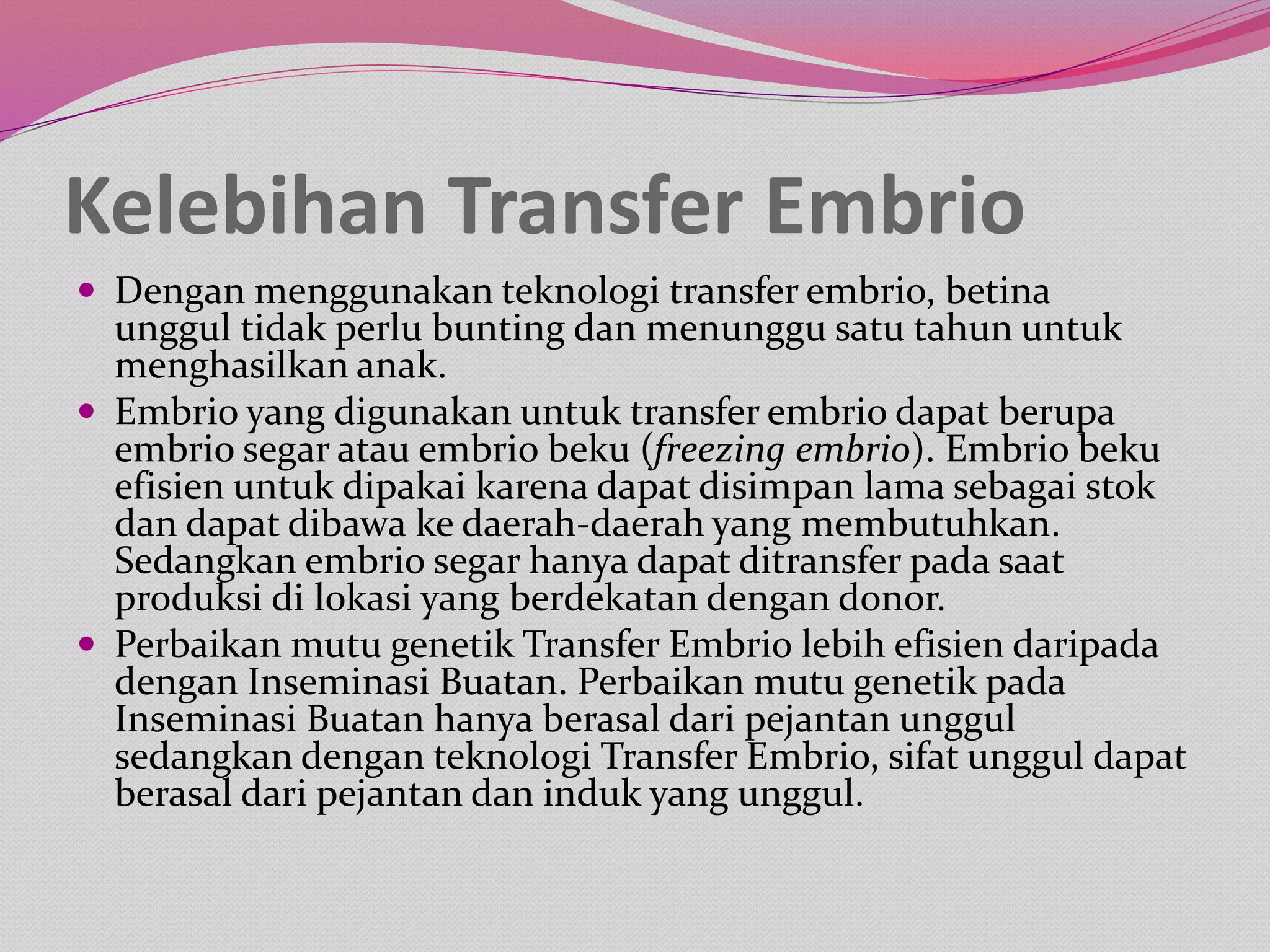 Teknik Transfer Embrio pada Hewan Ternak | PPTX