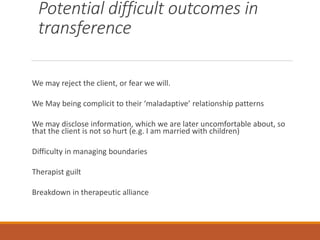 Transference and counter- transference | PPTX