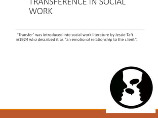 Transference and counter- transference | PPTX