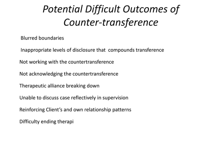 Transference and counter-transference | PPTX | Mental Health | Diseases ...