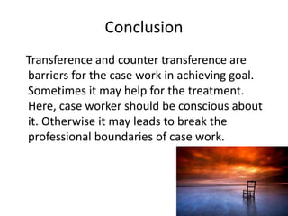 Transference and counter-transference | PPTX