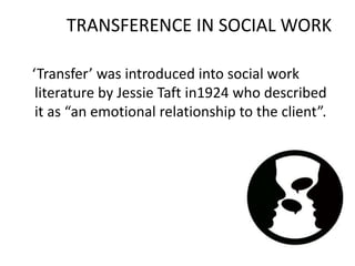 Transference and counter-transference | PPTX