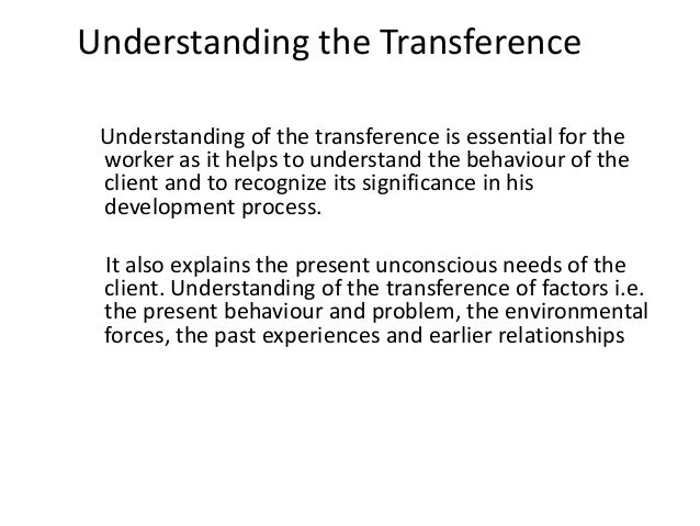 Transference and counter-transference