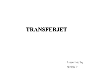 Transferjet | PPTX