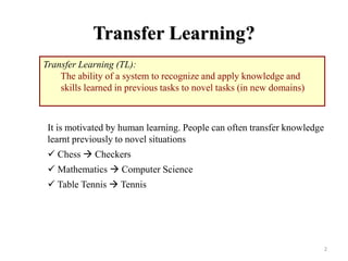 Transfer Learning: Breve introducción a modelos pre-entrenados. | PPTX