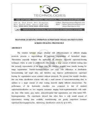 Transfer learning improves supervised image segmentation across imaging ...