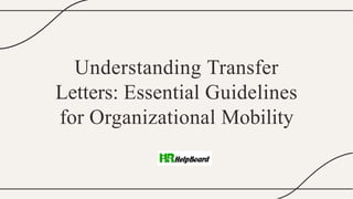 Transfer Letter, How to Write Transfer Application | PPTX