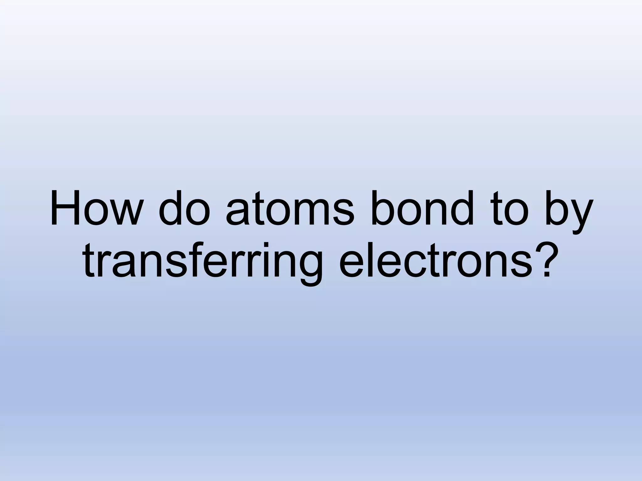 TRANSFER OF ELECTRONS.pptx
