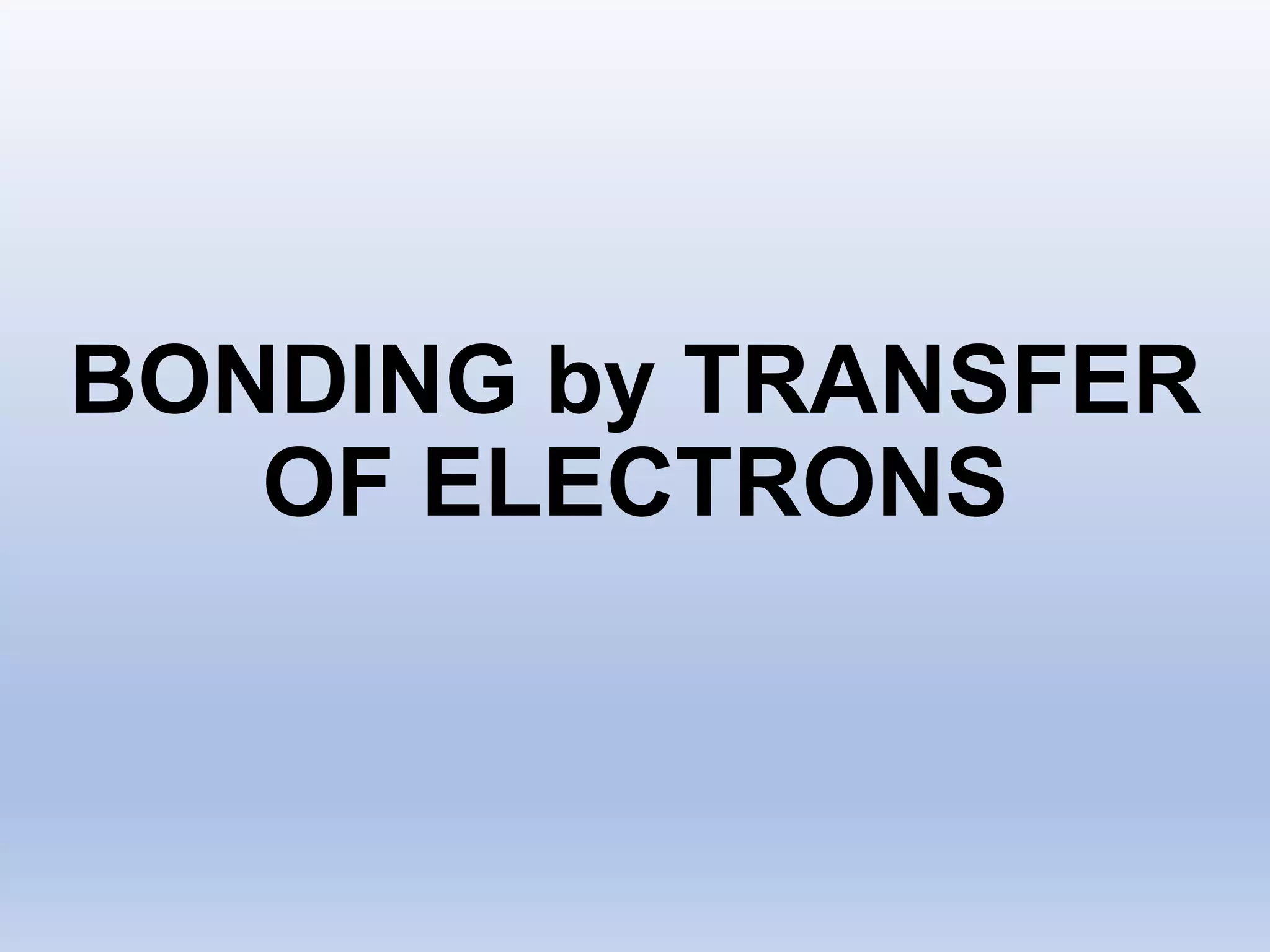 TRANSFER OF ELECTRONS.pptx
