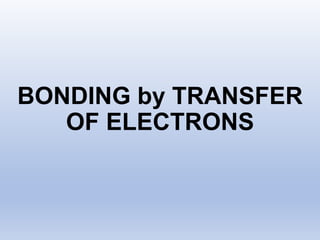 TRANSFER OF ELECTRONS.pptx