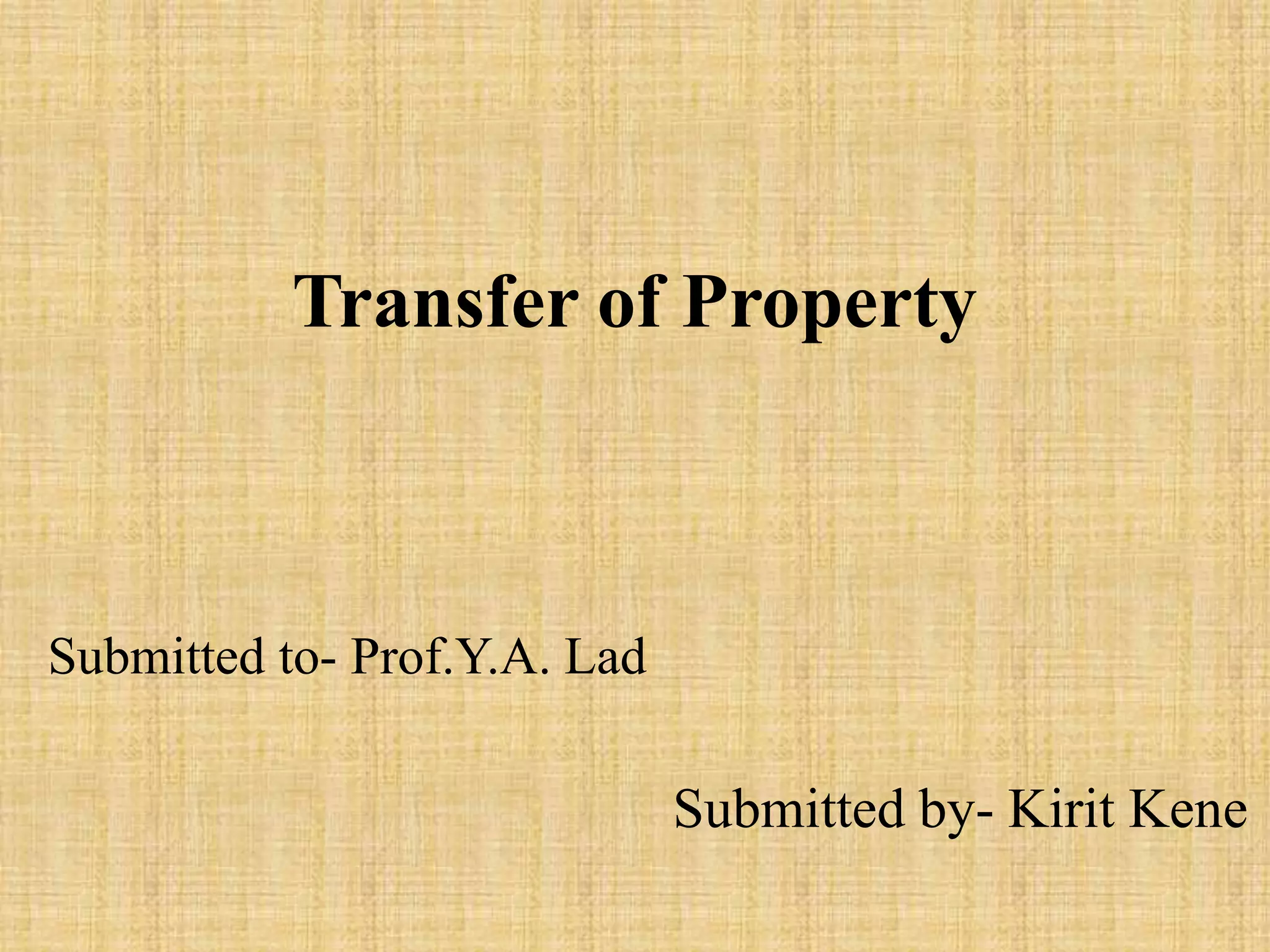 Transfer of Property Rules | PPT
