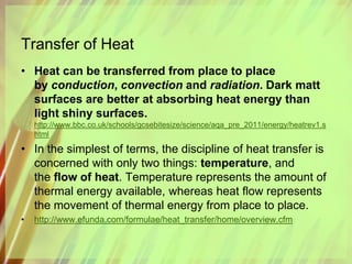 Transfer of heat | PPTX