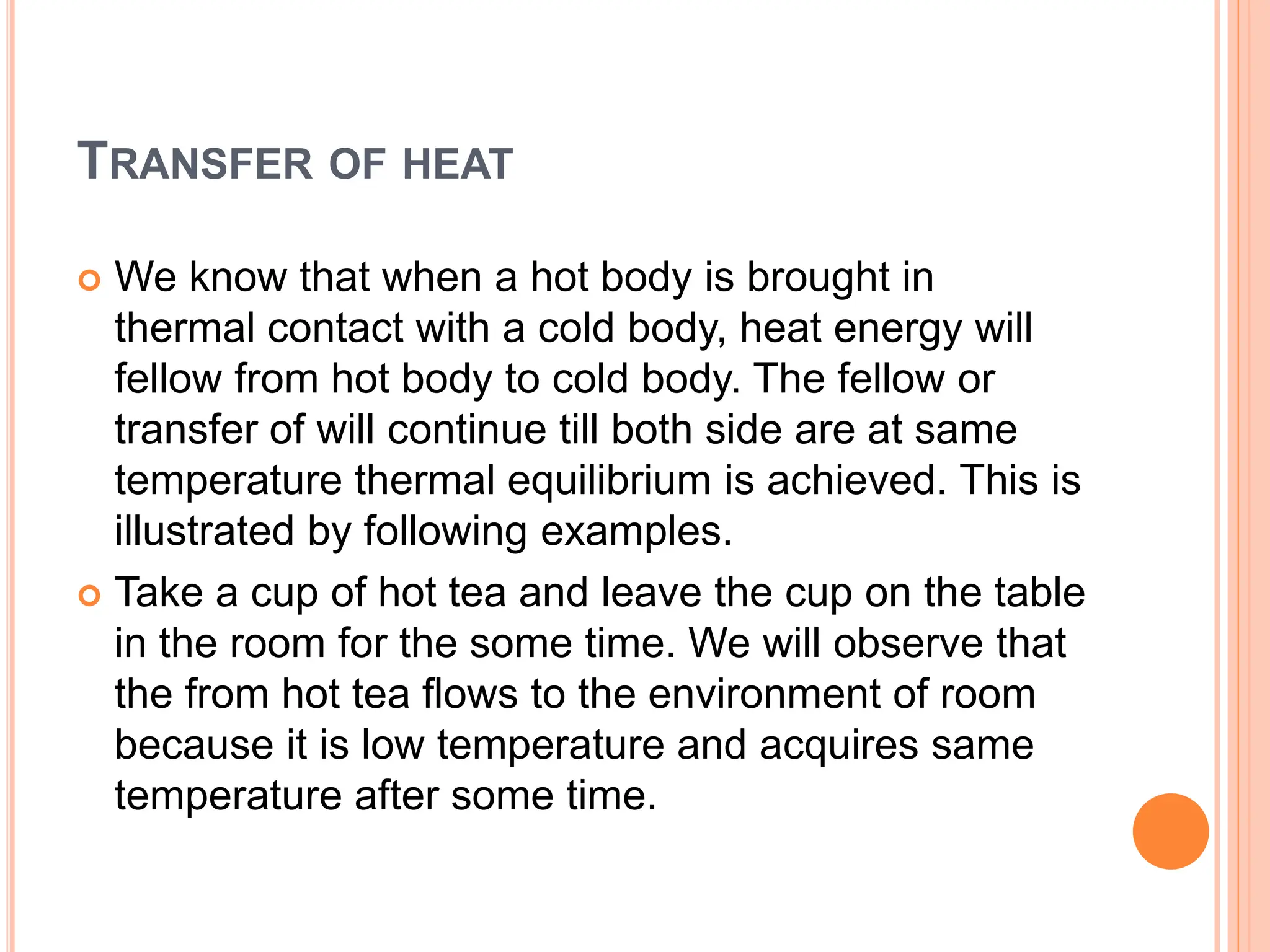 transfer of heat Teaching of General Science 2nd.pptx