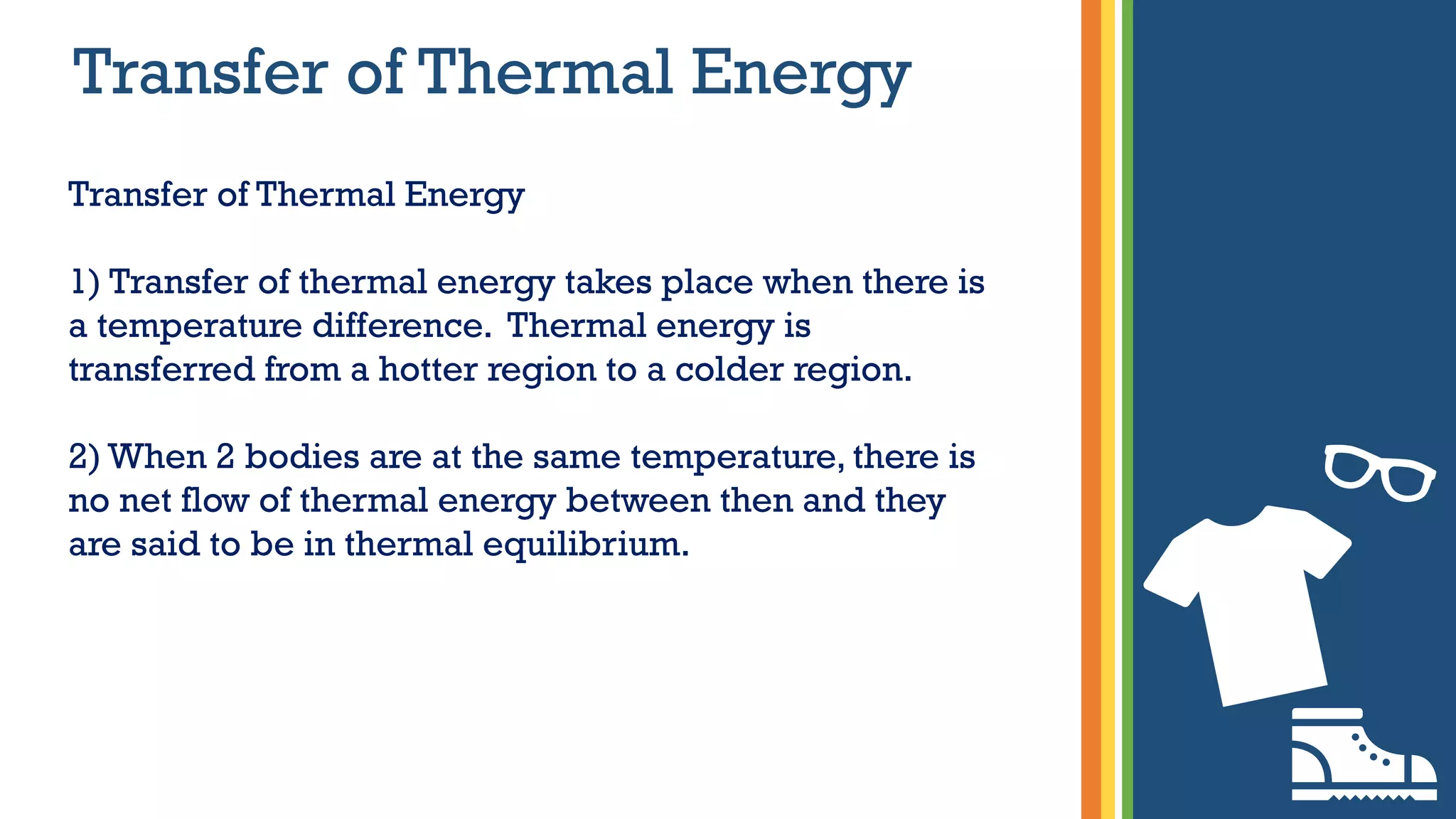 Transfer of heat energy | PPT