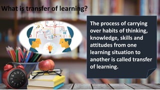 Transfer of learning | PPT