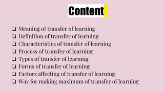 Transfer of learning - – types of transfer – teaching for positive ...