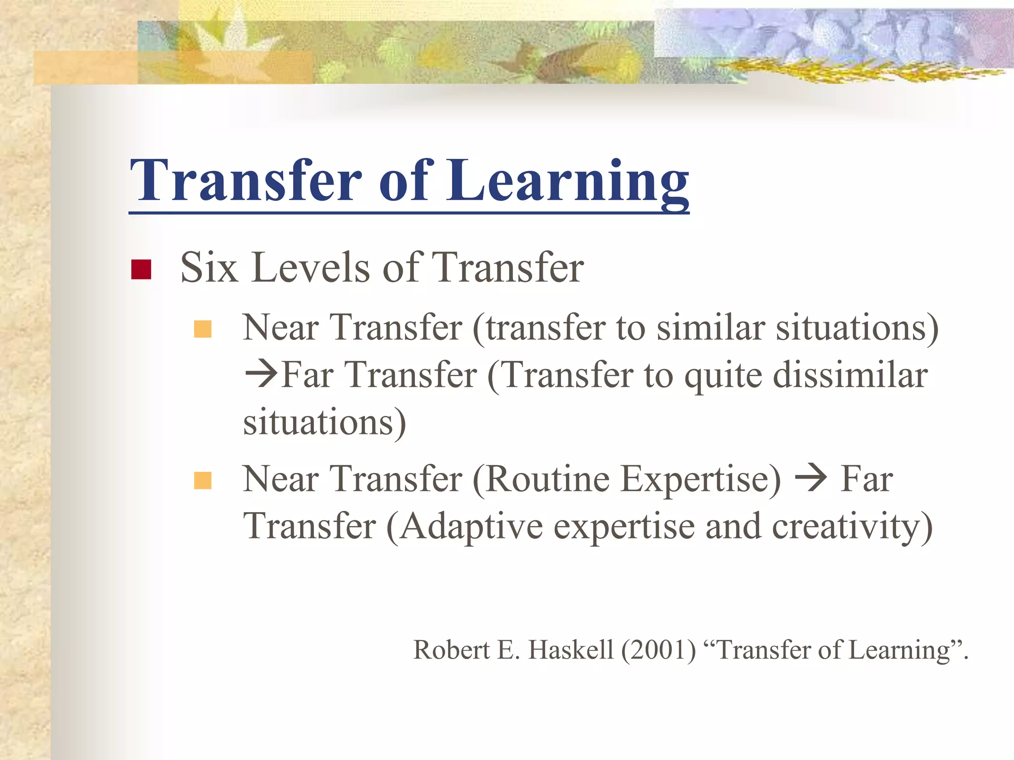 Transfer of Learning: Concepts, Process and Principles | PPT ...