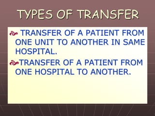 Transfer of patient | PPSX