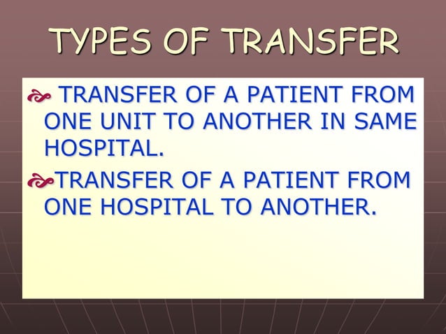 Transfer of patient | PPSX