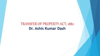 Transfer of property act, 1882 | PPTX