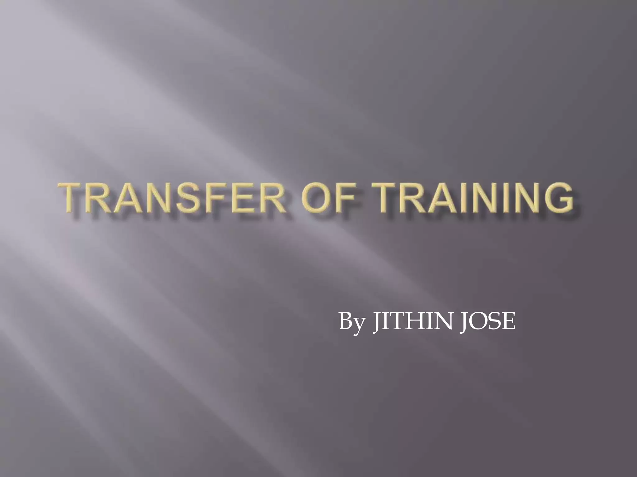 TRANSFER OF TRAINING ORG.pptx
