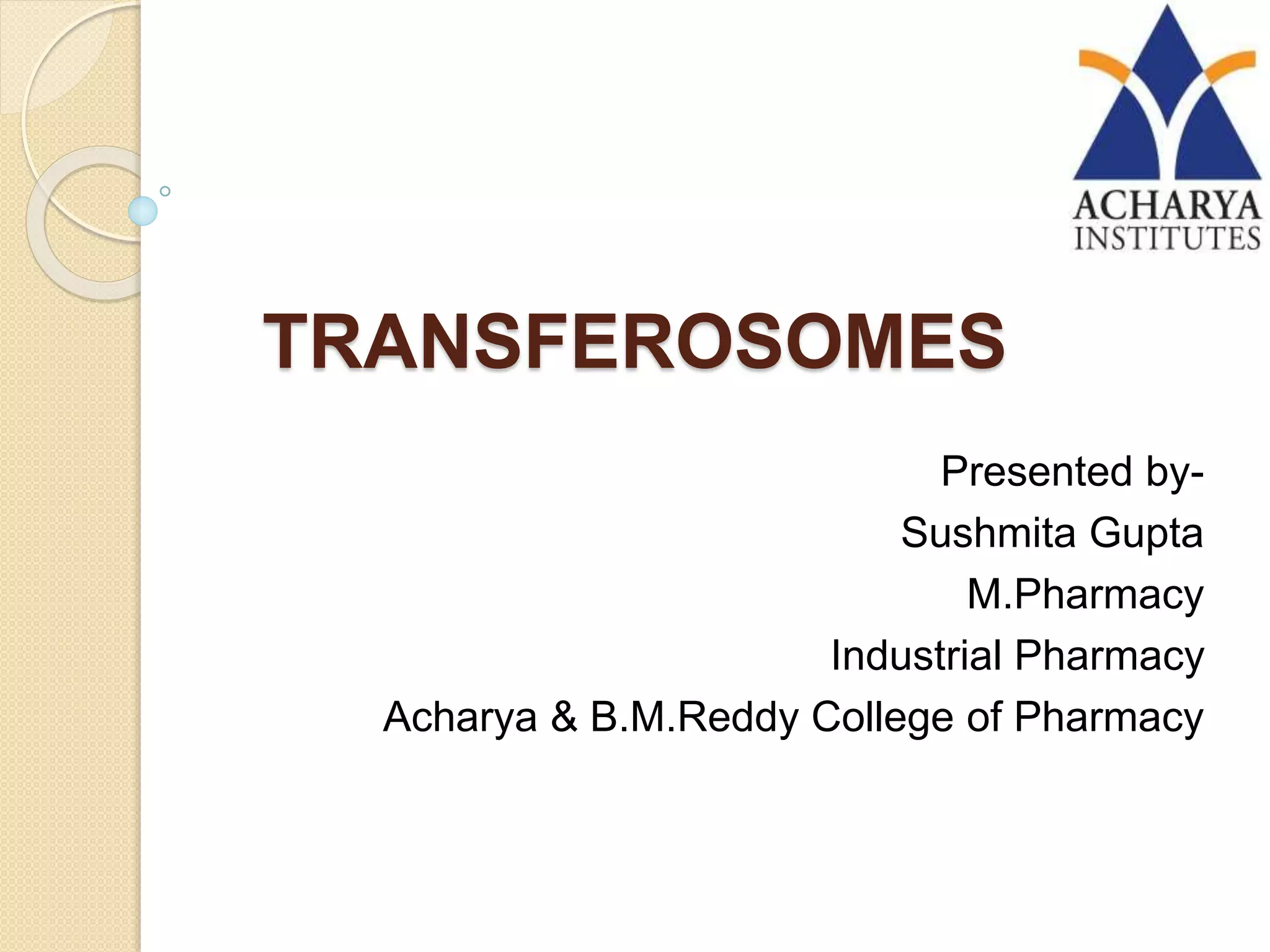 Transferosomes | PPTX