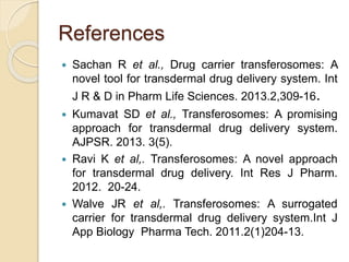 Transferosomes | PPTX