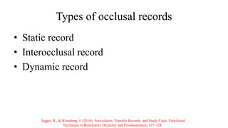 Transferring records on articulator and programming | PPTX