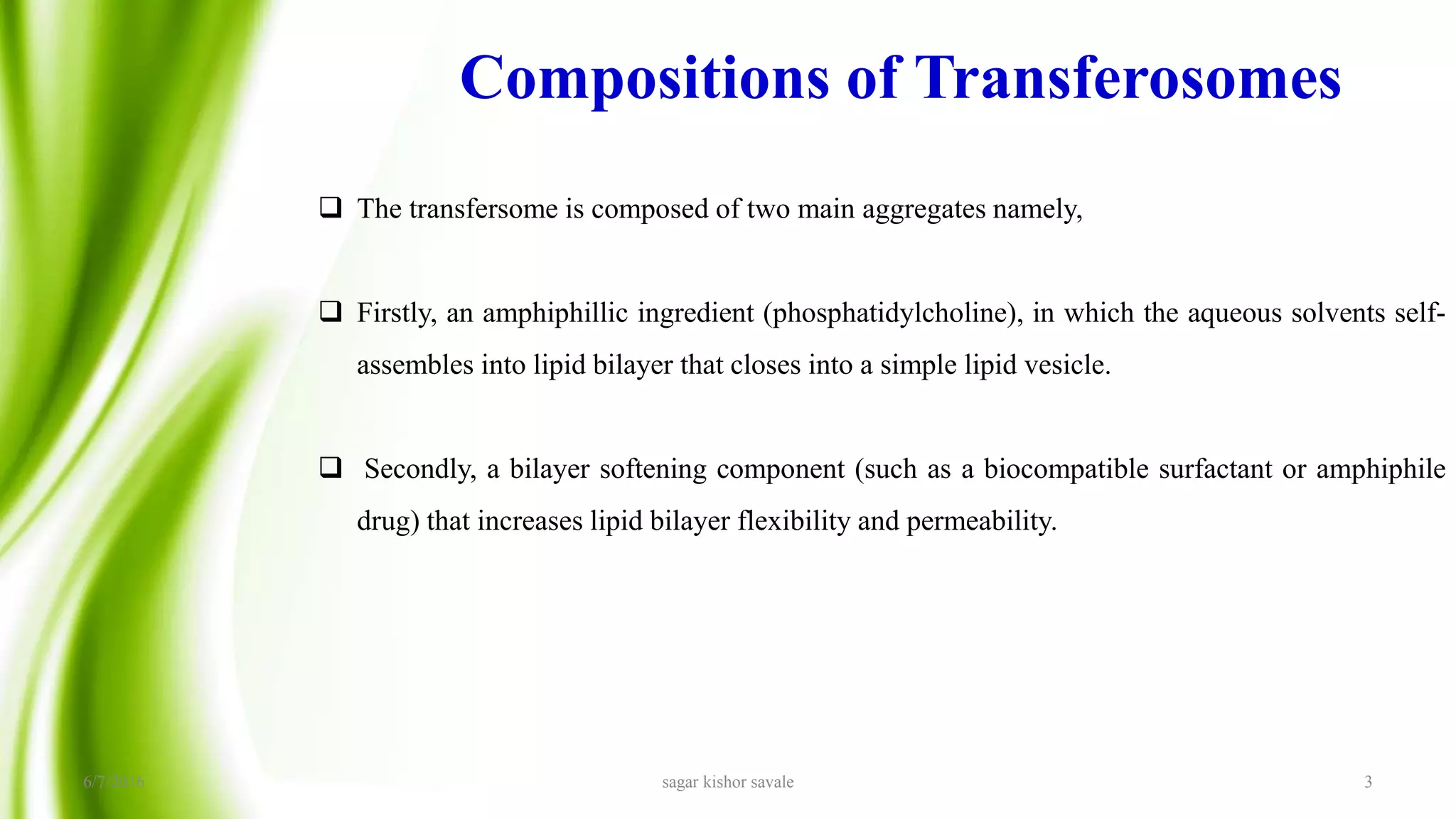 Transfersome | PPTX | Chemistry | Science