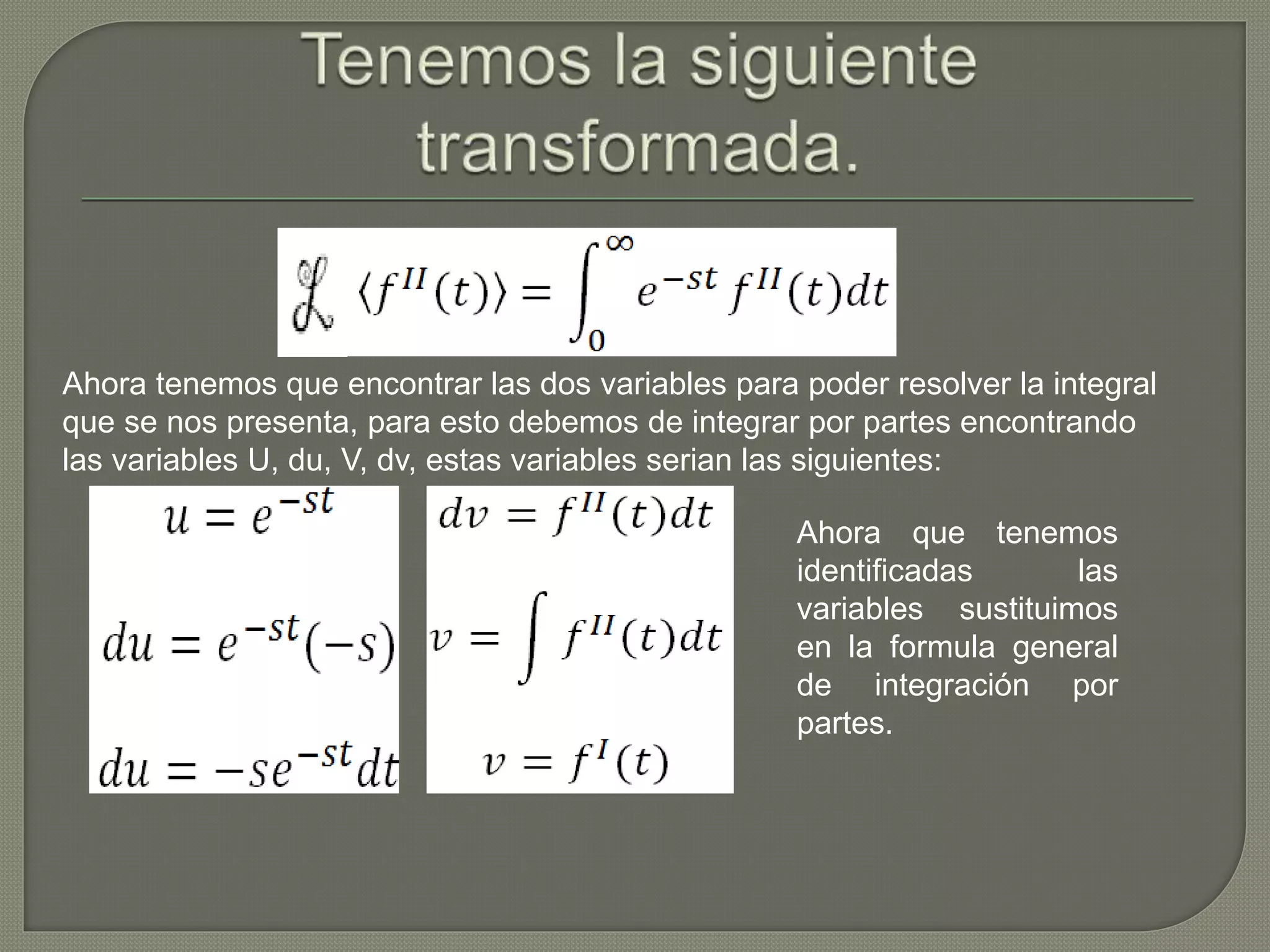 Transformada de laplace de segunda derivada | PPT