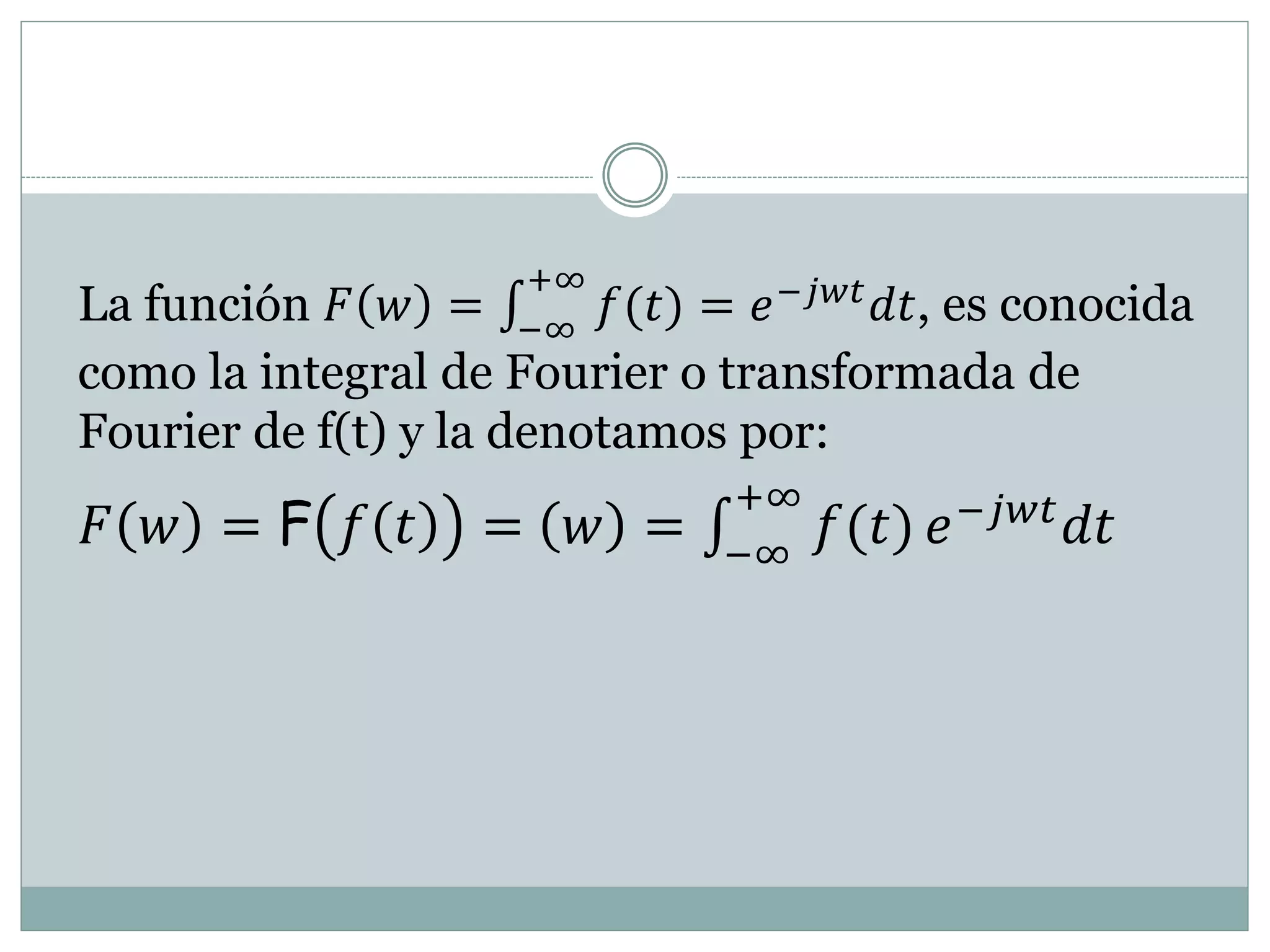 Transformada de fourier | PPTX
